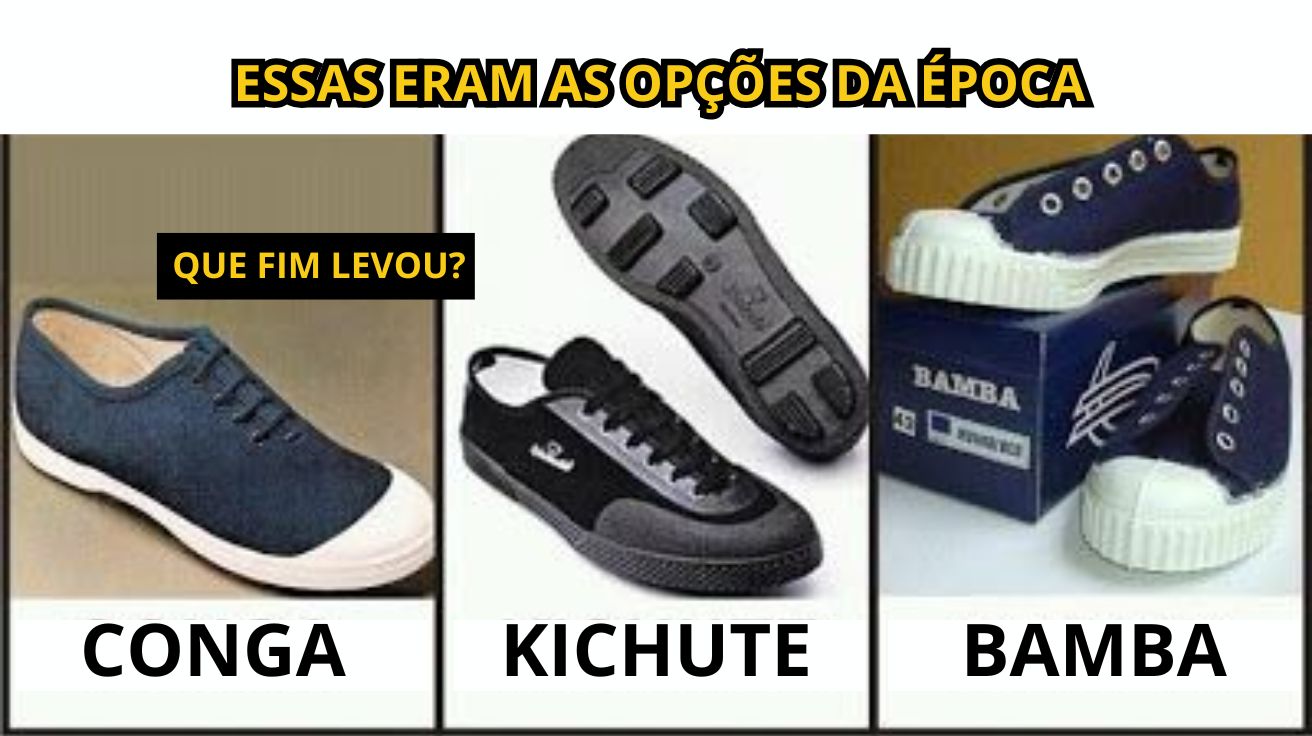 Bamba, Kichute, Montreal, Rainha: que fim levou as marcas de tênis que ...