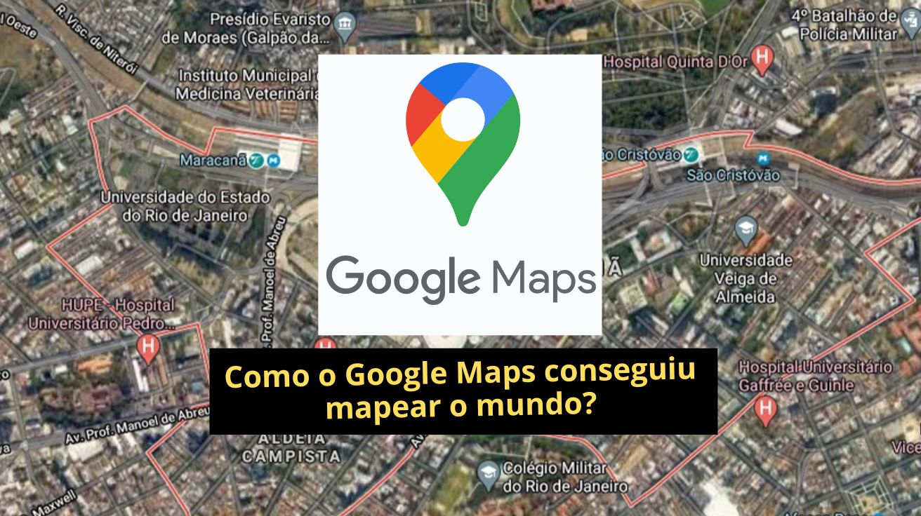 Como o Google Maps conseguiu mapear o mundo? - Correio de Minas